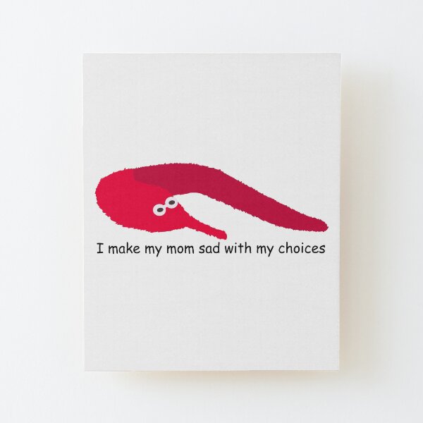 Worm On A String Meme Wall Art | Redbubble
