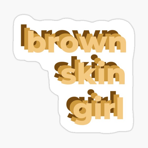 "Brown Skin Girl" Sticker for Sale by CreationBubble | Redbubble