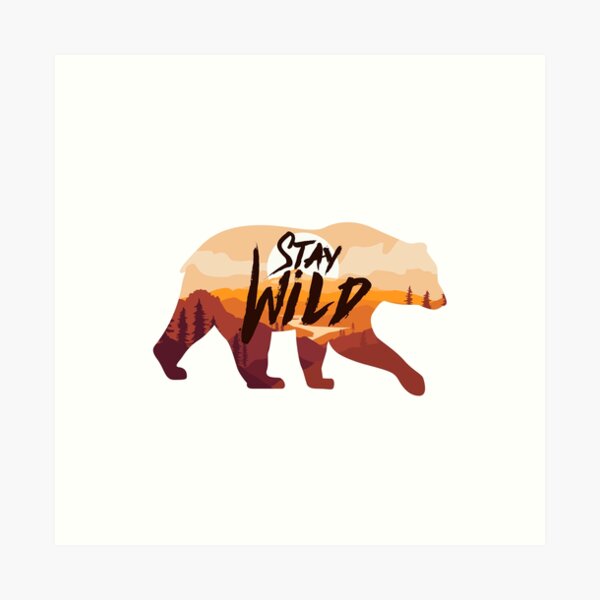 "Stay Wild Ben azelart" Art Print for Sale by Asura-Designs | Redbubble