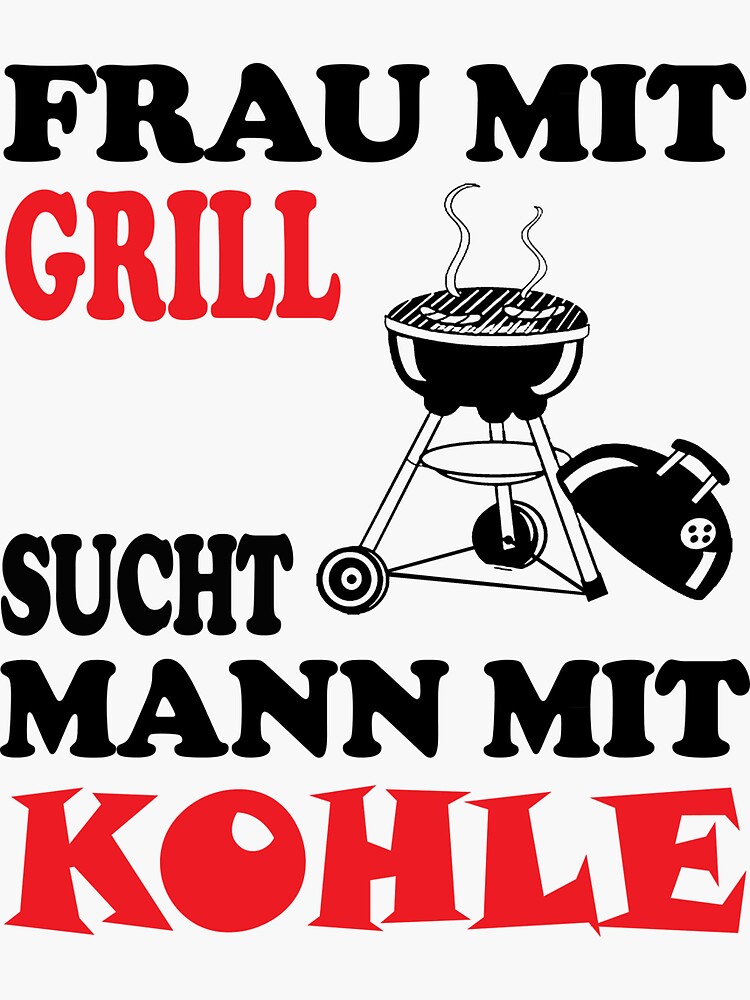 "Funny Grilling Barbecue BBQ Grill Sayings Women" Sticker by ...