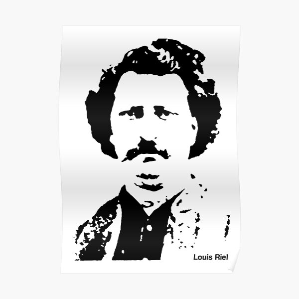 Louis Riel Wall Art | Redbubble