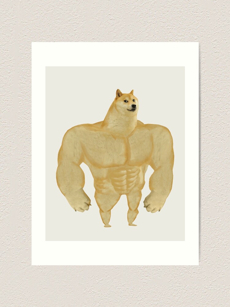 "Swole Doge muscular chad dog meme HD High Quality" Art Print for Sale ...