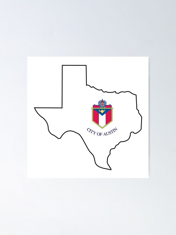 "Austin Flag Texas" Poster by StateSymbols | Redbubble