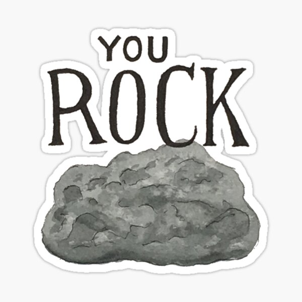 "You Rock!!" Sticker by katherinedownie | Redbubble