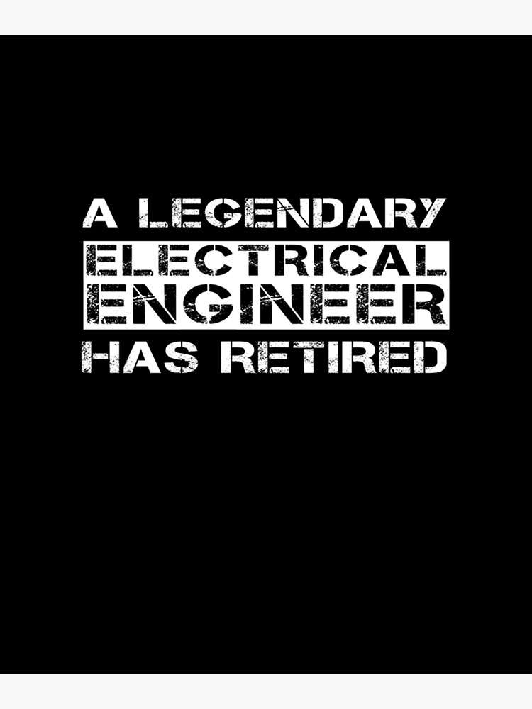 Funny Engineering - A Legendary Electrical Engineer Has Retired ...