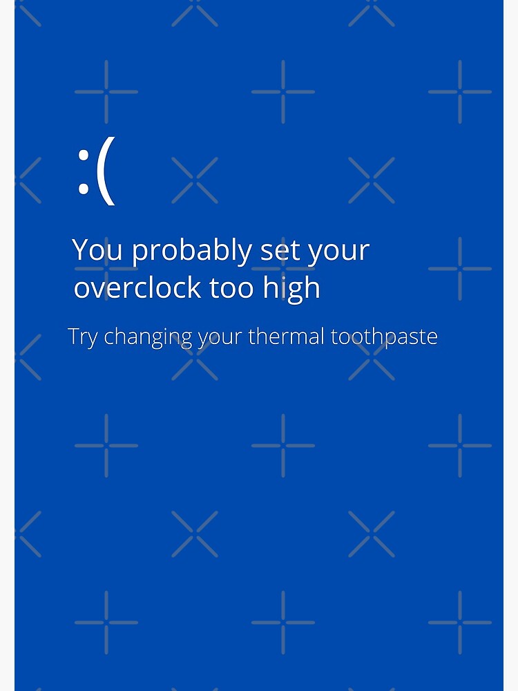 "Blue Screen of Death BSOD Funny Overclock Thermal Toothpaste" Journal ...