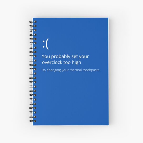 "Blue Screen of Death BSOD Funny Overclock Thermal Toothpaste" Journal ...