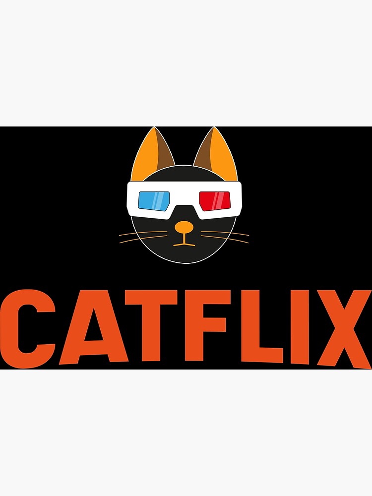 "Catflix, 3d cat. Cat watch netflix" Poster for Sale by Pruhin | Redbubble