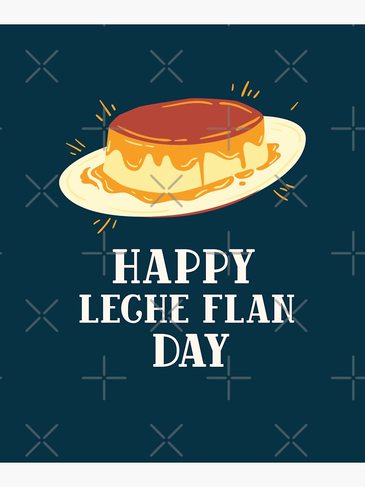 "Leche Flan Filipino Food Tshirt Tee Shirt Dessert Sweets Delicacy Cute ...