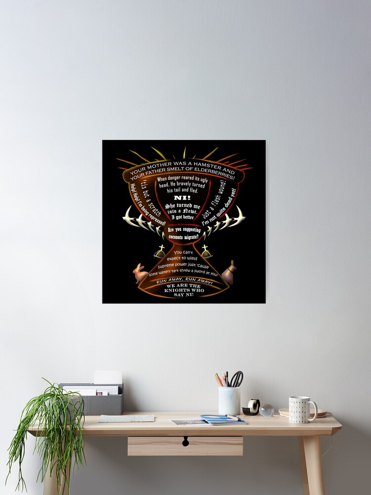 "MONTY PYTHON HOLY GRAIL QUOTES" Poster for Sale by THE FEZZLER | Redbubble