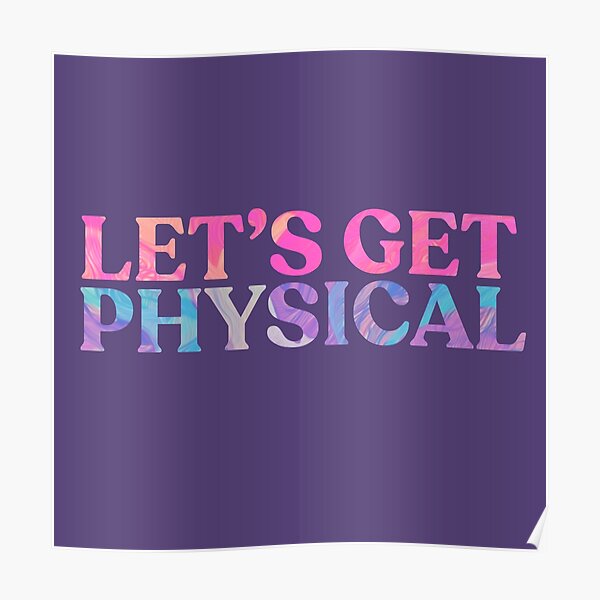 "Physical" Poster for Sale by sadieillust | Redbubble