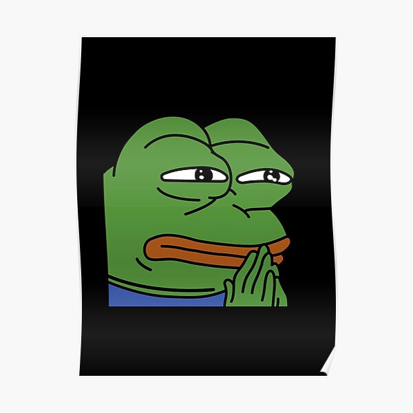 "MonkaHmm Emote High Quality" Poster by SimplyNewDesign | Redbubble