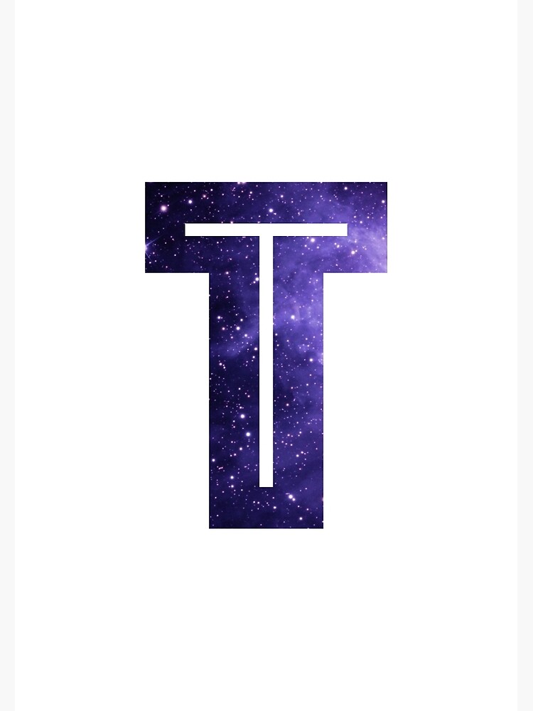"The Letter T - Space" Art Print by alphamike | Redbubble