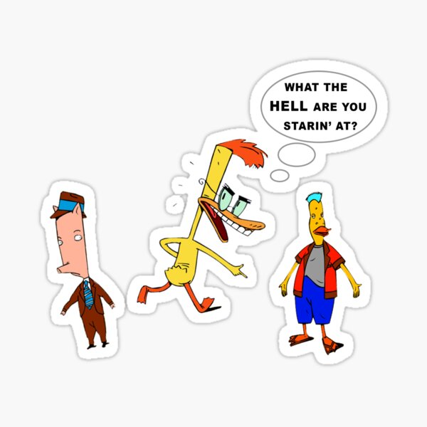 "Duckman - What the hell are you staring at?" Sticker by ThePeaceMaker ...