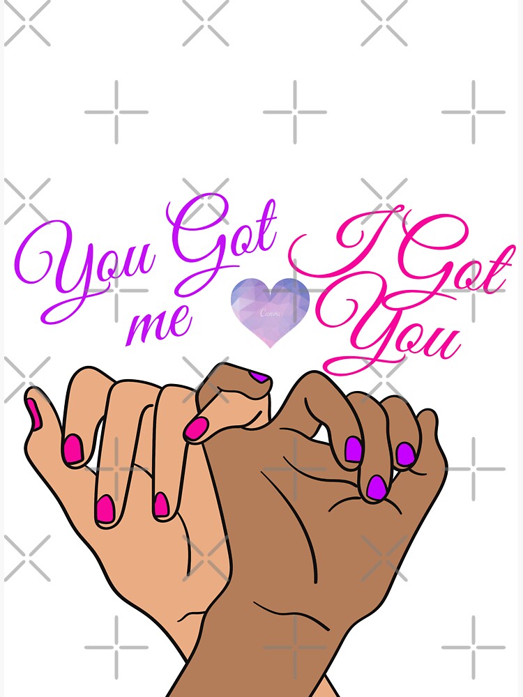 "You Got Me, I Got You" Sticker for Sale by Dee1000 | Redbubble