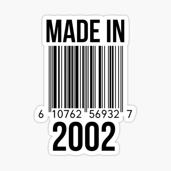 "Made In 2002" Sticker for Sale by RandomStuffShop | Redbubble