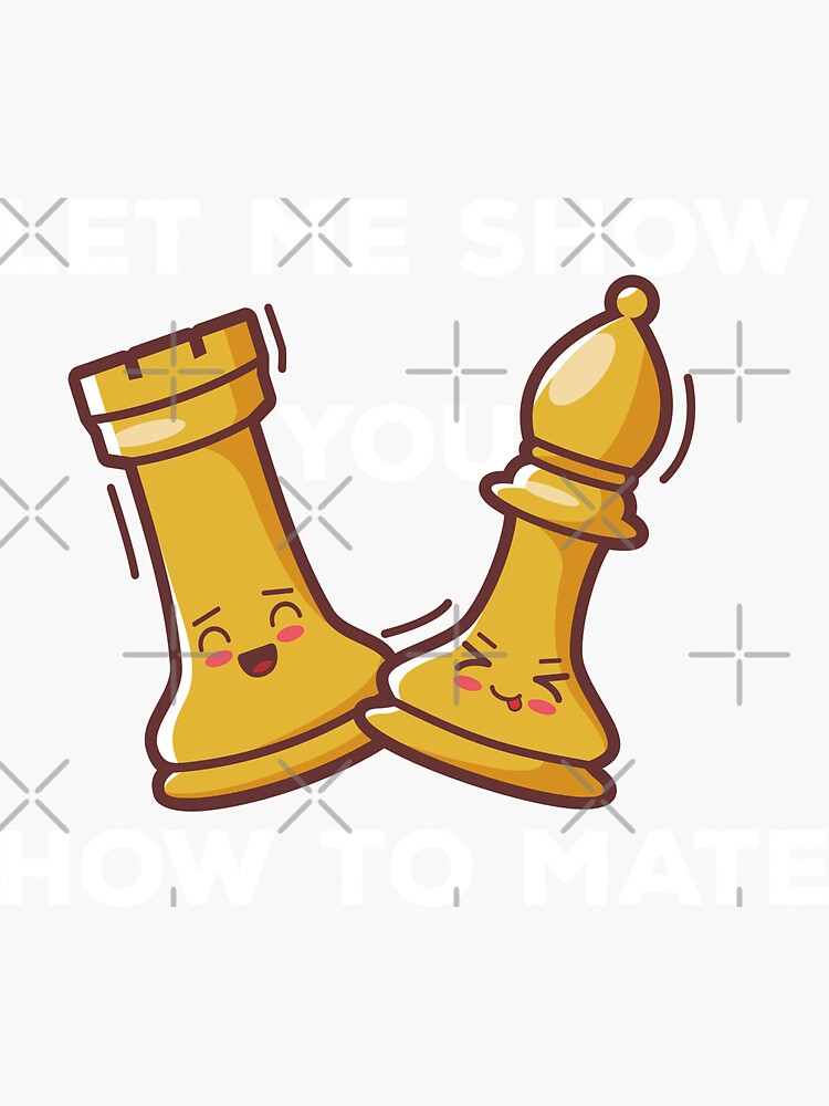 "Kawaii cute chess pieces gifts for chess players Quote Pun" Sticker by ...