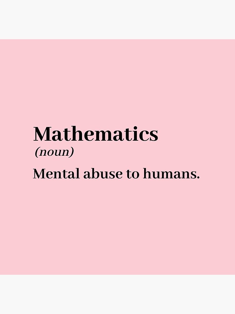 "Mathematics Funny Definition" Sticker by popsology | Redbubble