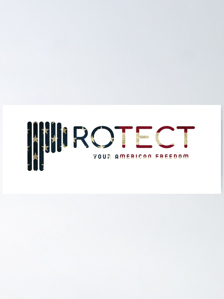 "Protect Your American Freedom" Poster by newhuman | Redbubble