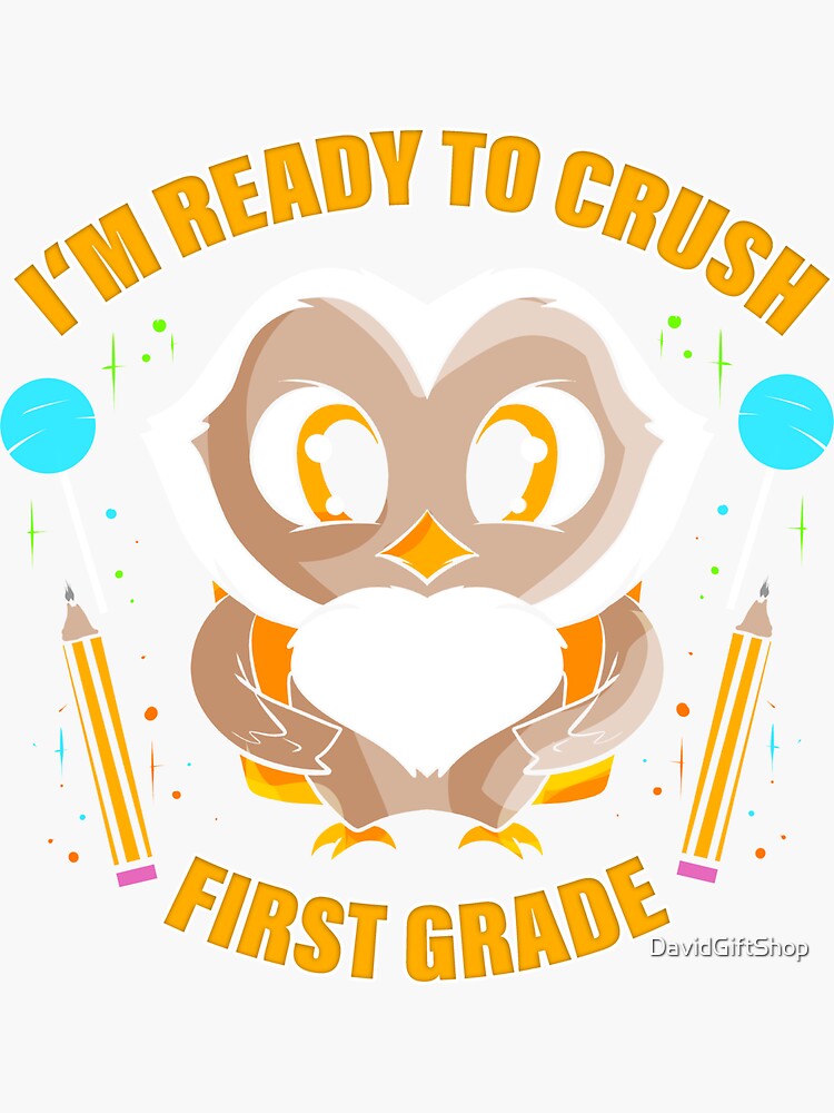 "First Grader School Kids First Day of School Owl" Sticker by ...