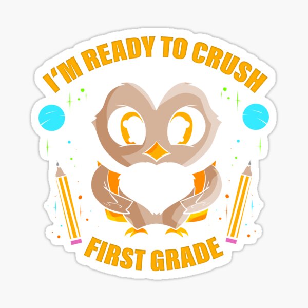 "First Grader School Kids First Day of School Owl" Sticker by ...