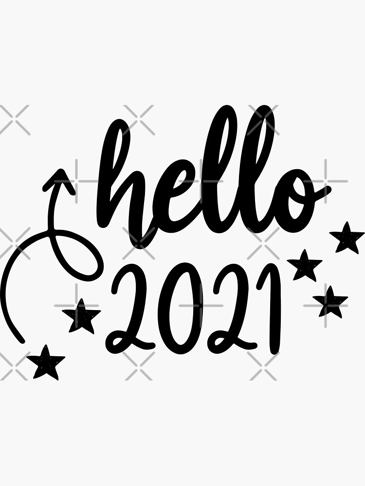 "Hello 2021 Best Quotes" Sticker for Sale by VESTITCH | Redbubble