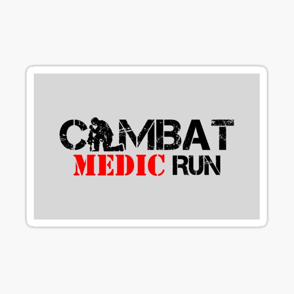 "Combat Medic Run" Sticker by SoldierMedic68w | Redbubble
