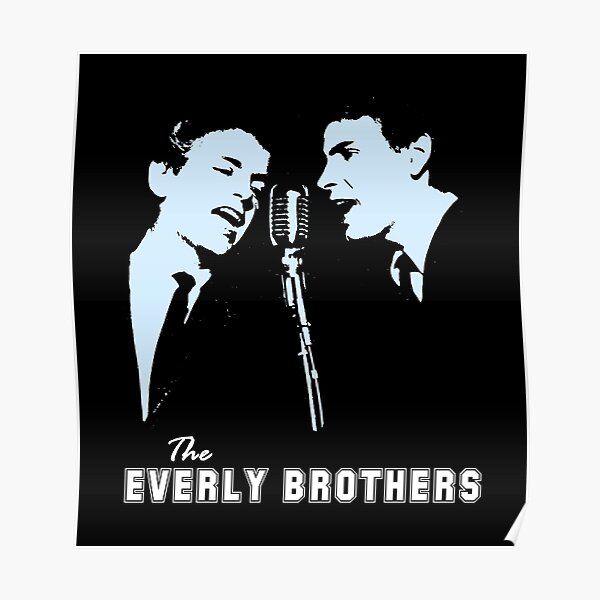 Everly Brothers Posters | Redbubble