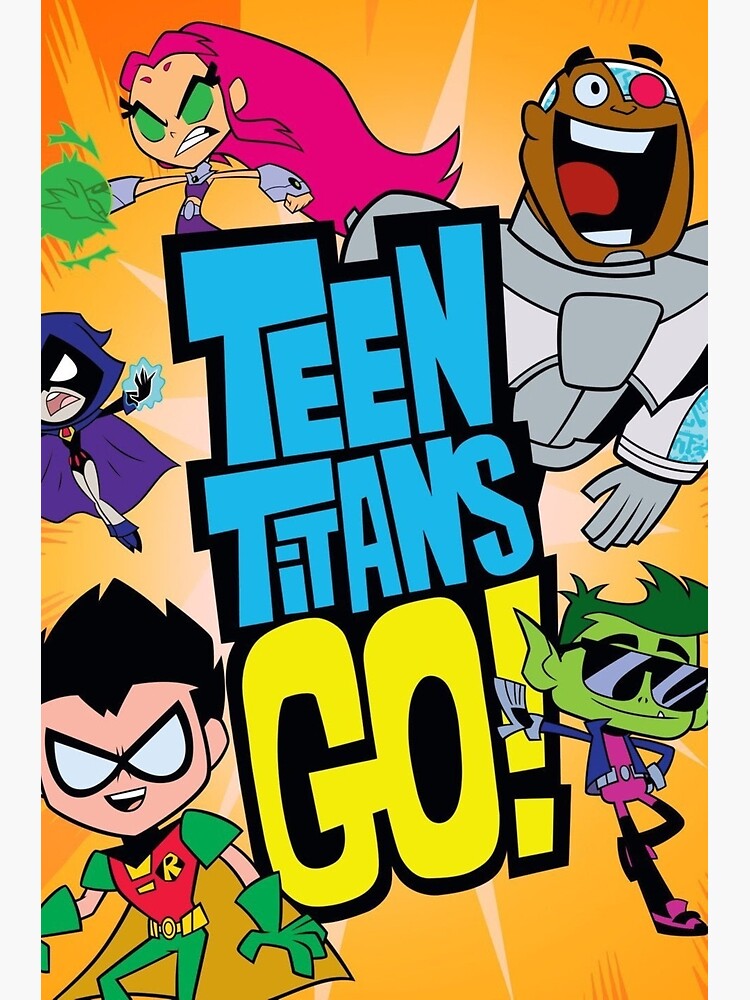 "Teen Titans Go Design" Art Print by TomSearle02 | Redbubble
