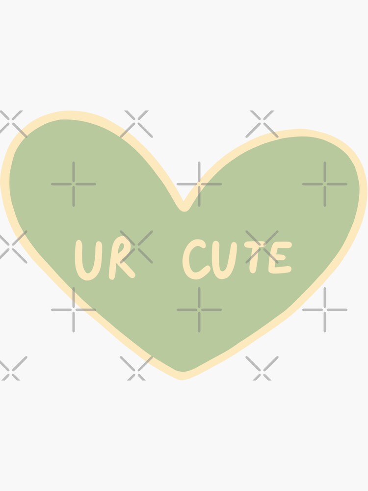 "Ur Cute - Valentine Candy Heart" Sticker for Sale by p-robalsun ...