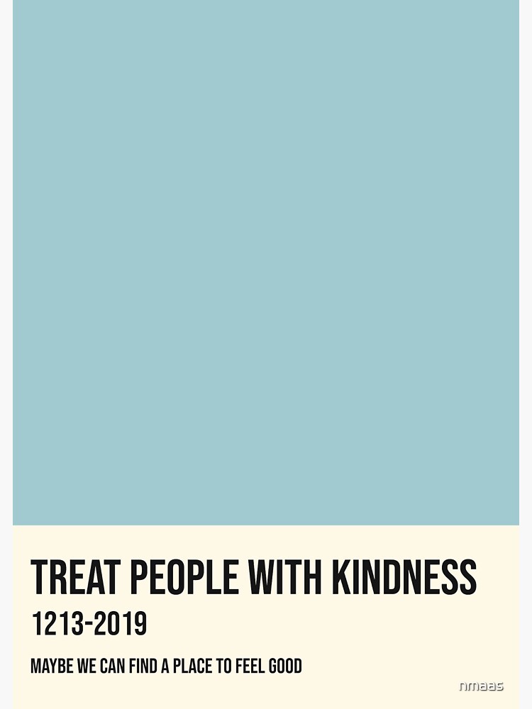 "Color Palette Print - Treat People With Kindness" Sticker for Sale by ...