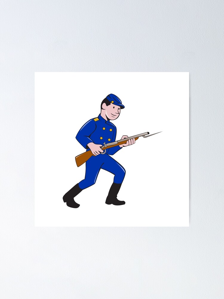 "Union Army Soldier Bayonet Rifle Cartoon" Poster for Sale by ...