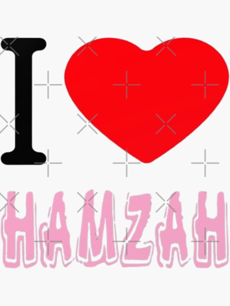 "I Love Hamzah - HamzahTheFantastic" Sticker for Sale by ...