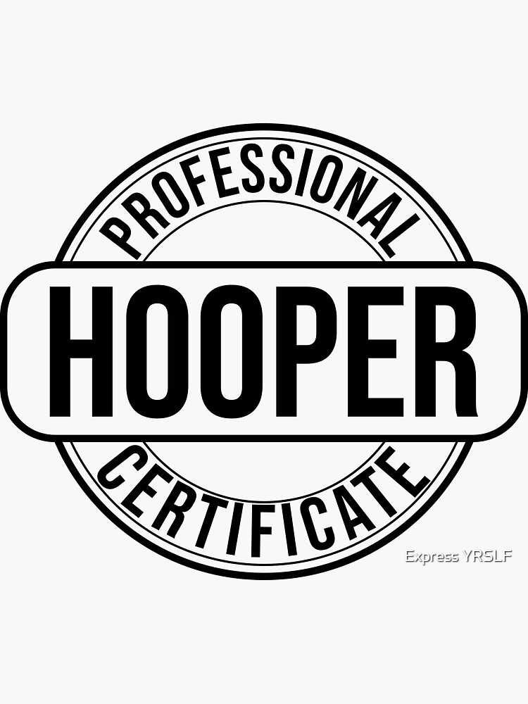 Pegatina «Certificado de Hooper profesional» de RolikaPod | Redbubble