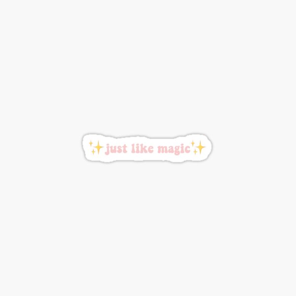 "Just like magic " Sticker for Sale by janettemaaa | Redbubble