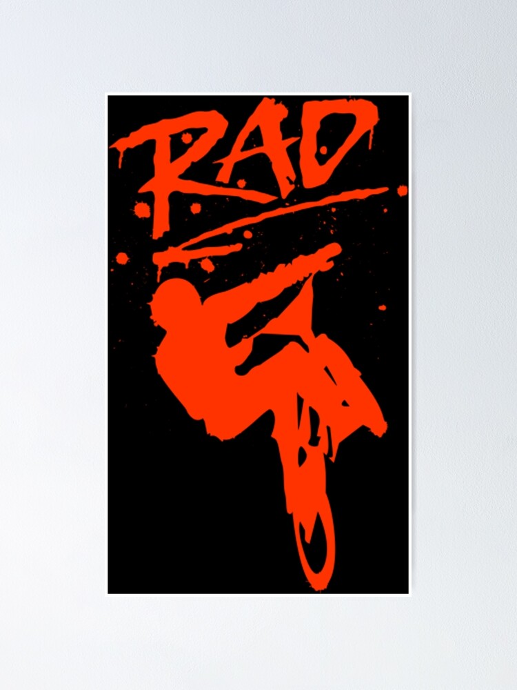 "RAD Graffiti Redesign with Radical BMX Bike" Poster by Hellos8941 ...
