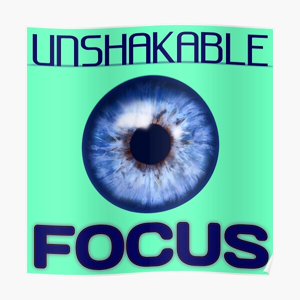 Póster «Enfoque inquebrantable» de gunsagarprime | Redbubble