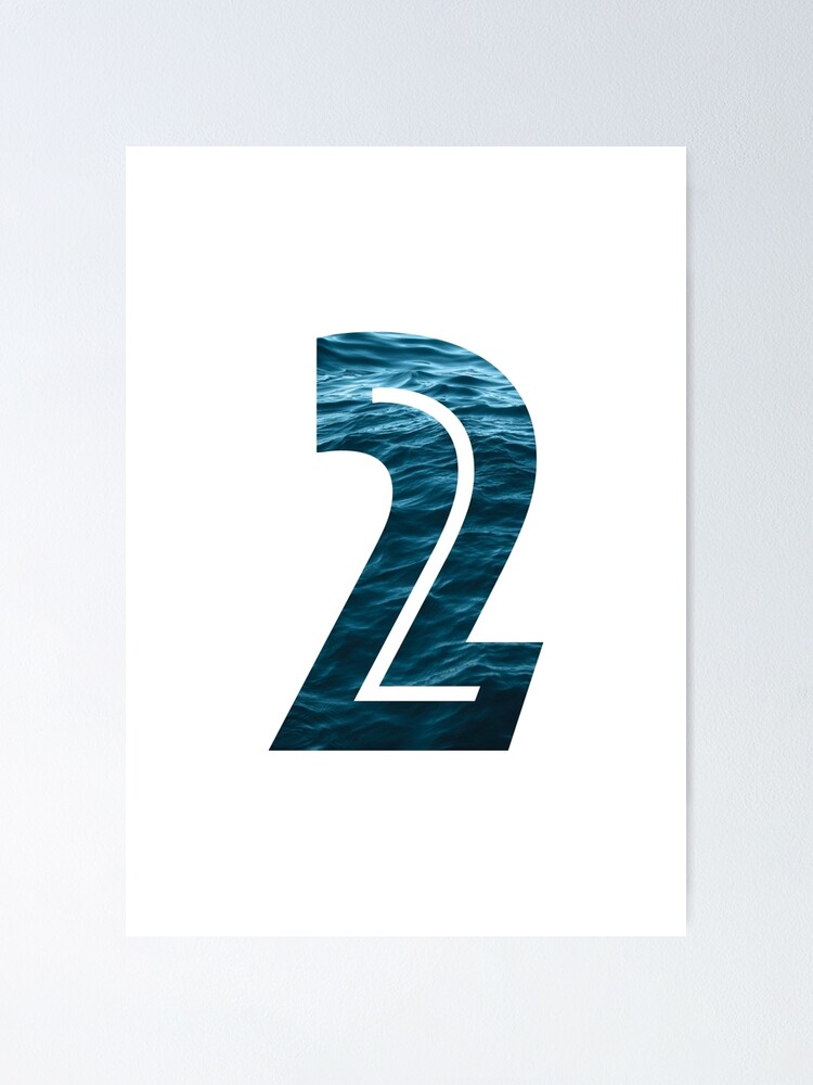 "Number 2 - Ocean" Poster by alphamike | Redbubble