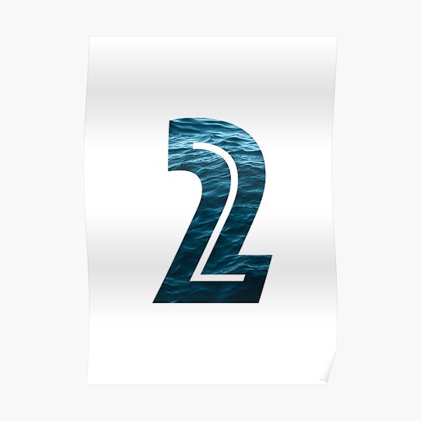 "Number 2 - Ocean" Poster by alphamike | Redbubble
