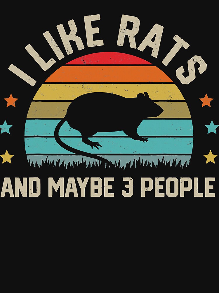 "I Like Rats & Maybe 3 People Rodent Animal Lover Owner Gifts ...