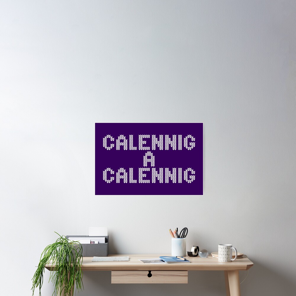 "Calennig a Calennig" Poster by Glaslyn | Redbubble