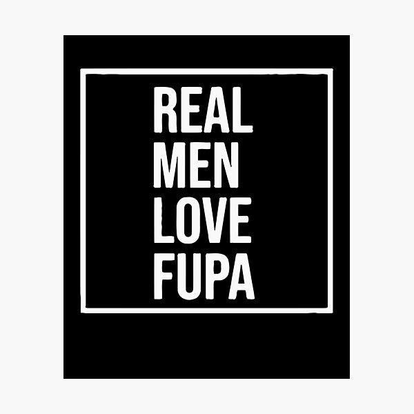 Fupa Wall Art | Redbubble