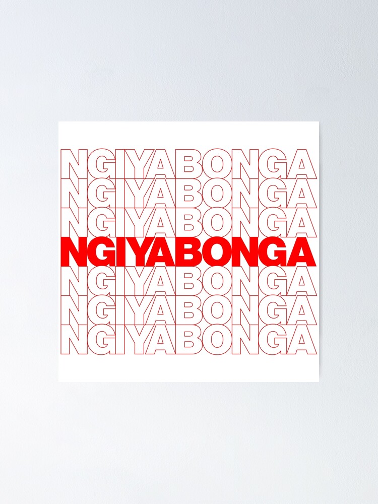 "Classic Thank You Repeating Pattern - Zulu (NGIYABONGA)" Poster for ...