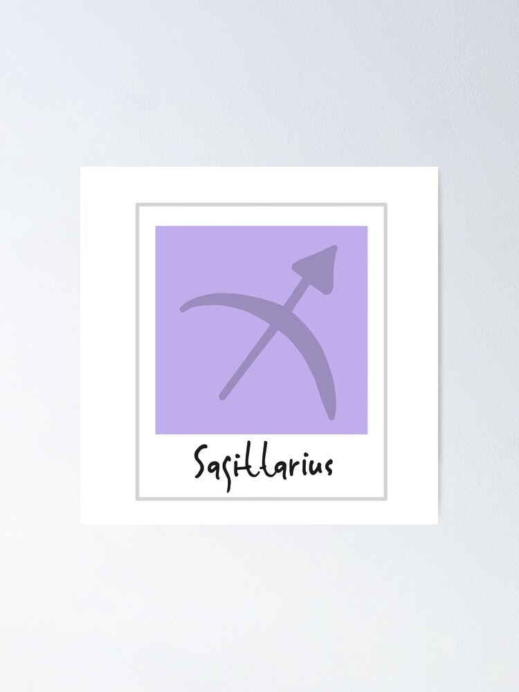 "Zodiac Sign Test - Sagittarius (with your power color)" Poster by ...