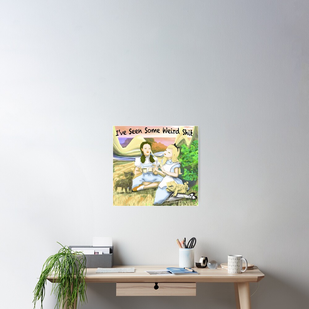 "Alice and Dorothy having a chit chat over coffee Ive seen some weird ...