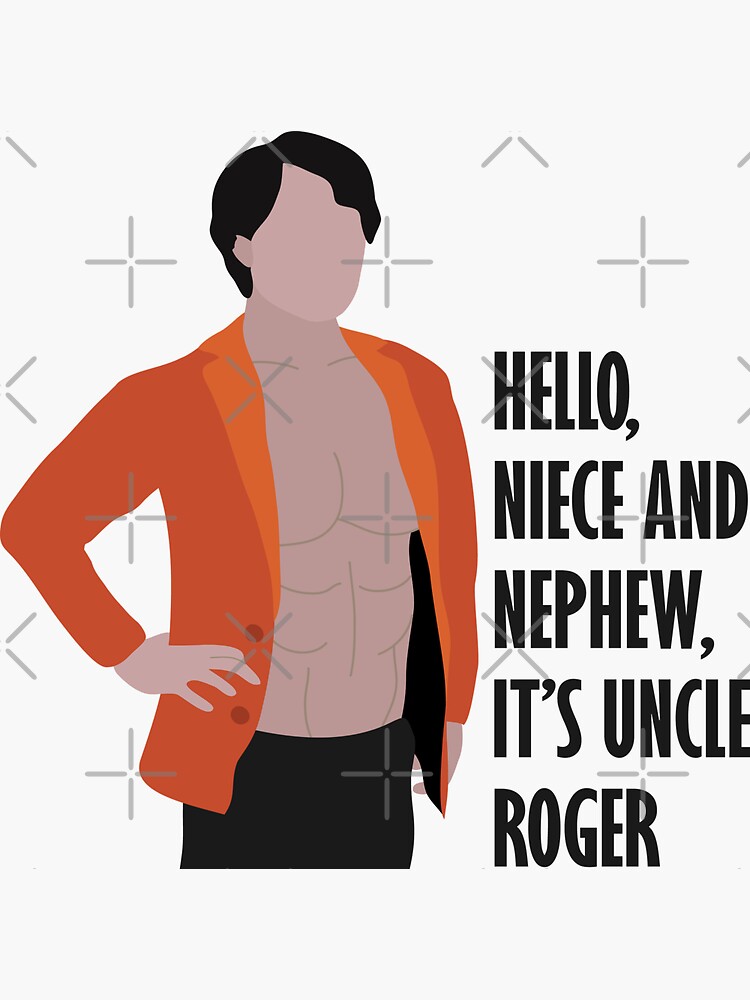 "Hello Niece and Nephew It's Uncle Roger" Sticker for Sale by ...