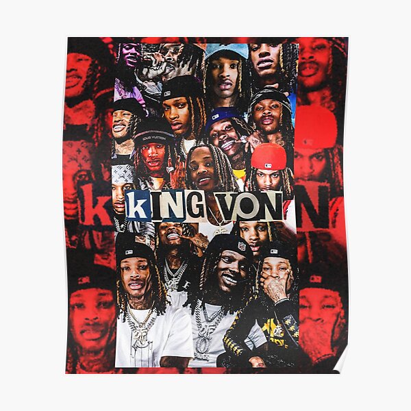 King Von Posters | Redbubble