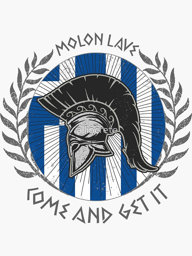 "Spartan With Greek Flag Molon Lave " Sticker for Sale by allincrete ...