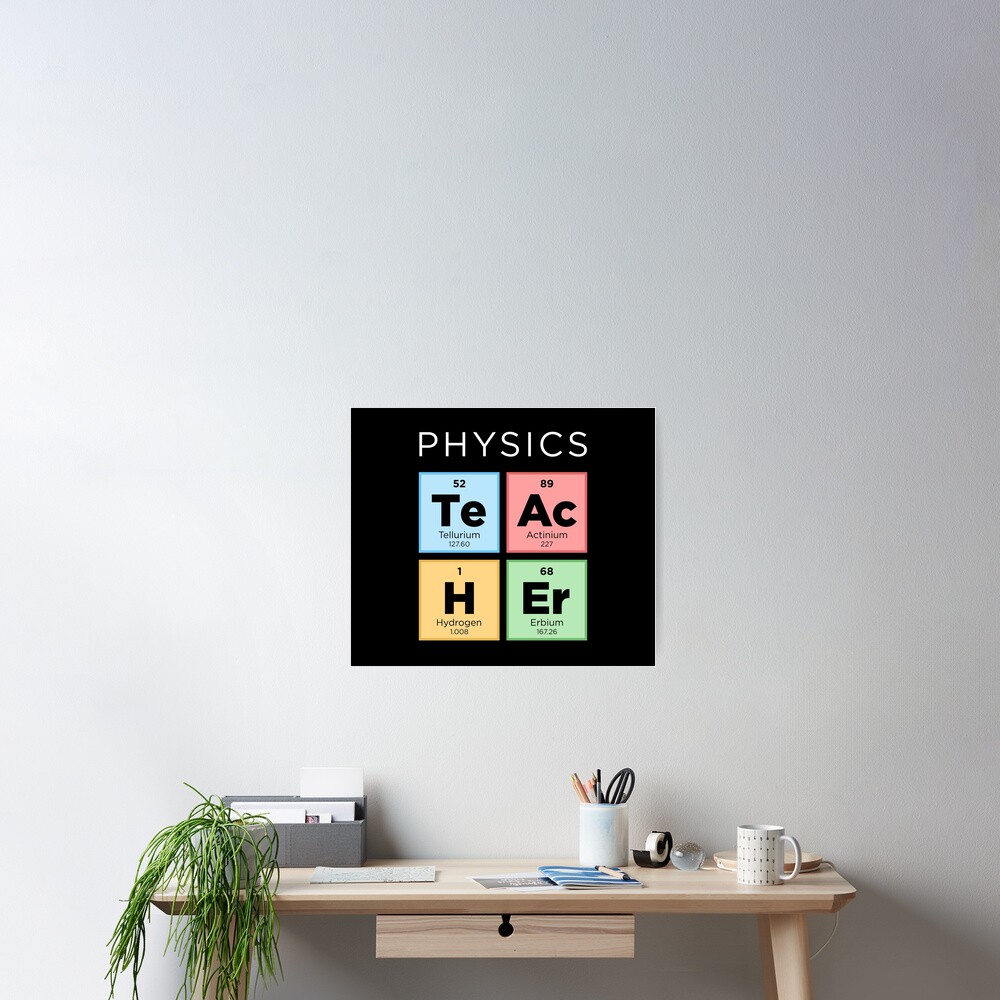 "Physics Teacher Periodic Table of Elements Science Clever Color ...