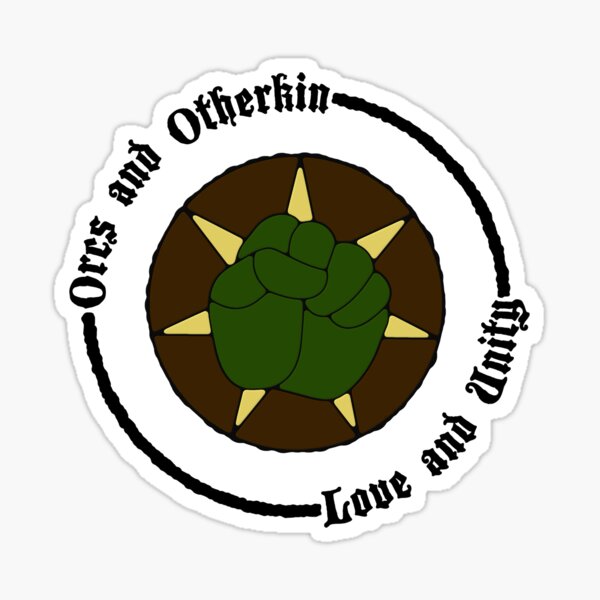 "Orc and Otherkin Pride and Unity" Sticker by FlippantMoniker | Redbubble